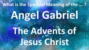 Angel Gabriel - Prophecies of First and Second Coming of Jesus - The ...